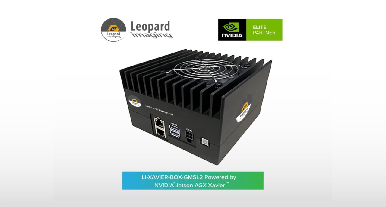 Leopard Imaging Launches LI-XAVIER-BOX-GMSL2 Powered by NVIDIA Jetson ...