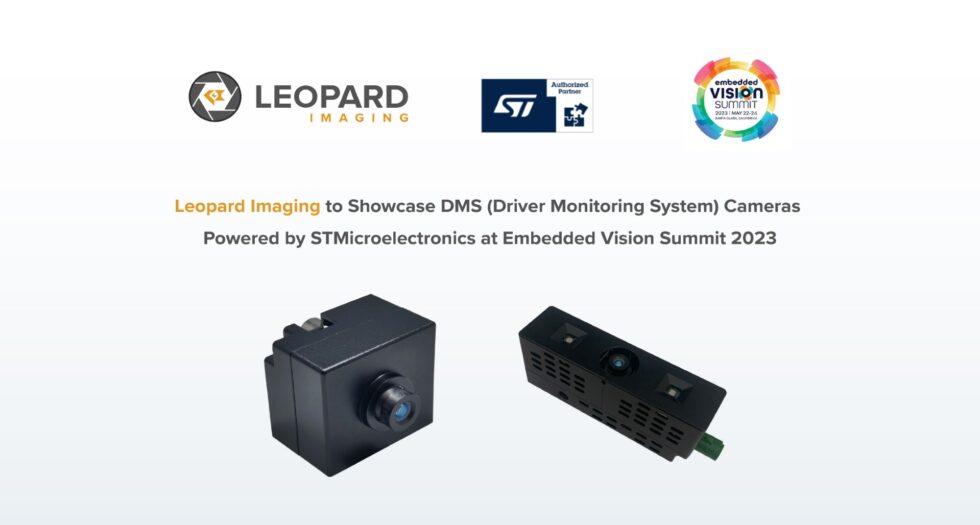 Leopard Imaging to Showcase DMS (Driver Monitoring System) Cameras ...