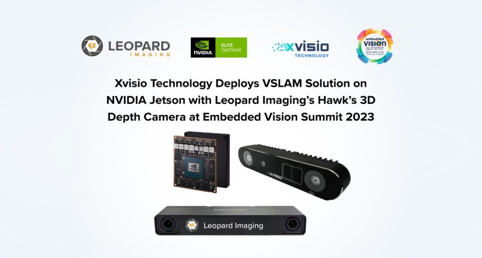 Xvisio Technology Deploys VSLAM Solution on NVIDIA AI and Robotics ...