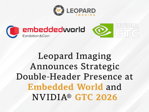 Leopard Imaging Announces Strategic Double-Header Presence at Embedded ...